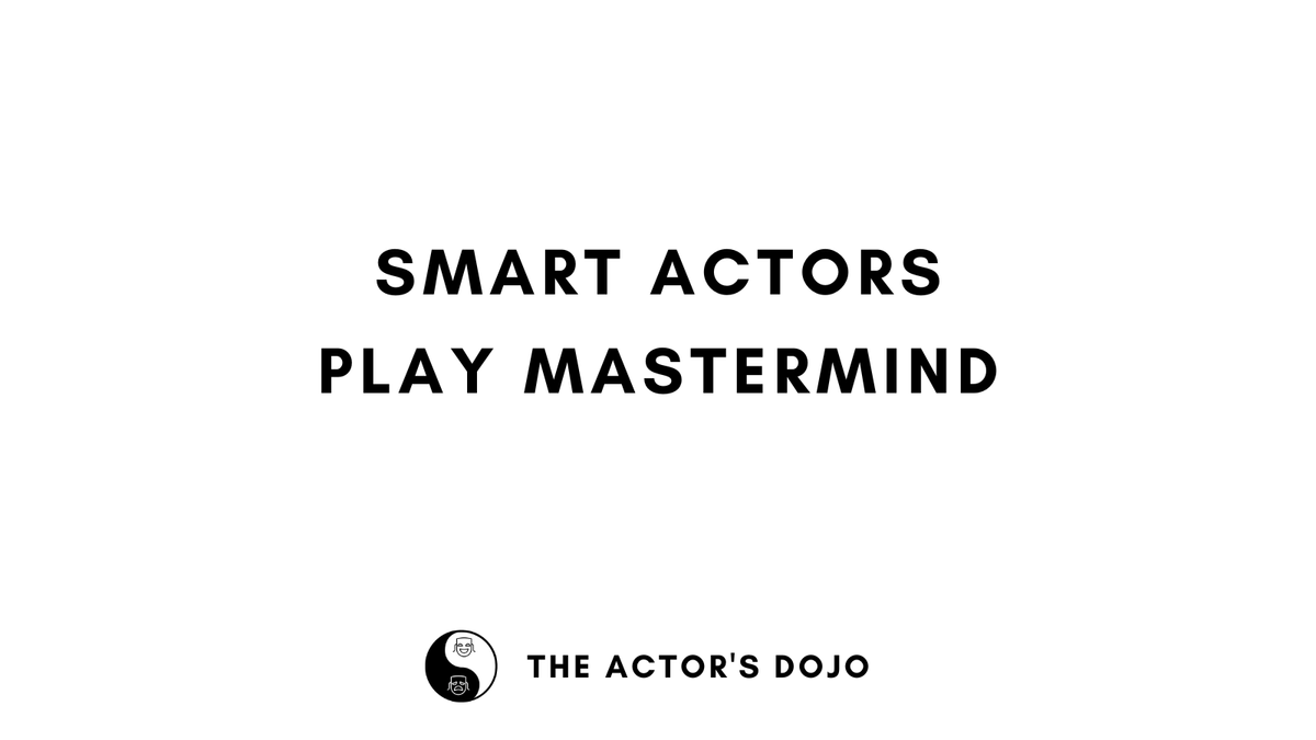 Smart Actors Play Mastermind | The Actor's Dojo Smart Actors Play Mastermind | The Actor's Dojo