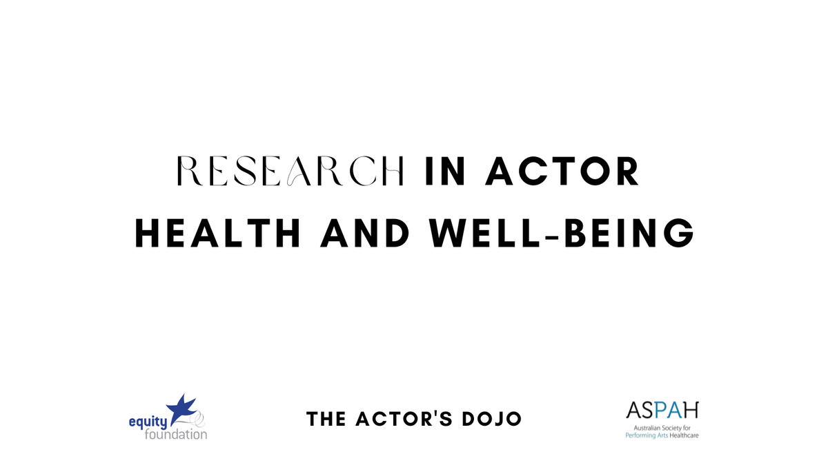 Research in Actor Health and Well-being | The Actor's Dojo